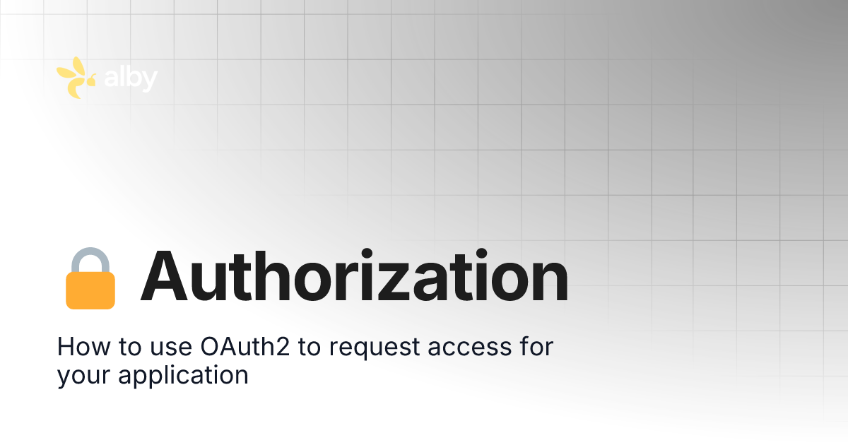 🔒 Authorization | Alby Developer Guide
