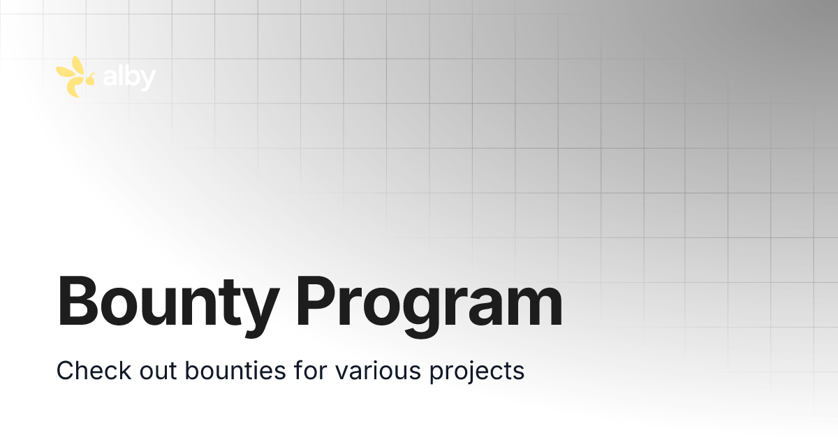 Bounty Program | Bounties | Alby Developer Guide